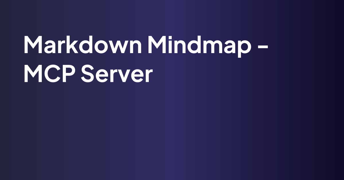 Markdown Mindmap - MCP Server