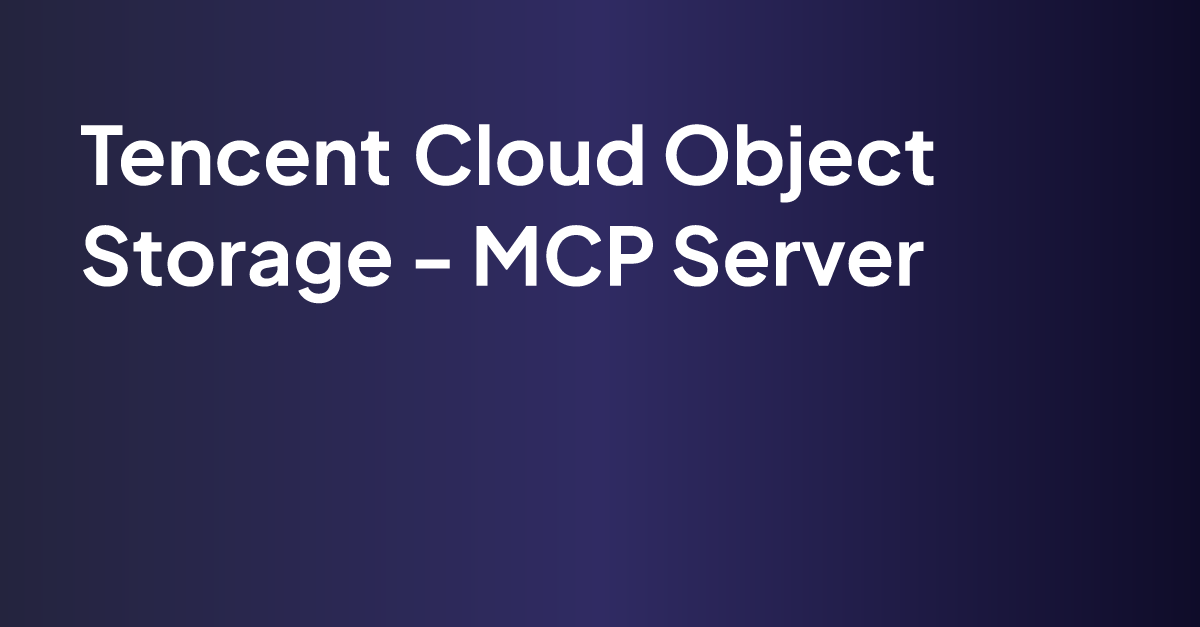 Tencent Cloud Object Storage - MCP Server